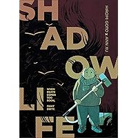 Shadow Life: Goto, Hiromi, Xu, Ann: 9781626723566: Amazon.com: Books