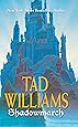 Shadowmarch: Shadowmarch: Volume I: Williams, Tad: 9780756403591 ...
