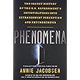 Amazon.com: Phenomena: The Secret History of the U.S. Government's ...