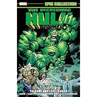 INCREDIBLE HULK EPIC COLLECTION: THE LONE AND LEVEL SANDS: David, Peter ...