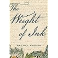 Amazon.com: The Weight of Ink: 9780544866461: Kadish, Rachel: Books