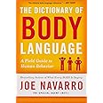 The Dictionary of Body Language: A Field Guide to Human Behavior ...