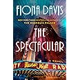 The Spectacular: A Novel: Davis, Fiona: 9780593184042: Amazon.com: Books