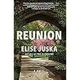 Amazon.com: Reunion: A Novel: 9780063346765: Juska, Elise: Books