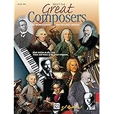 Meet the Great Composers, Bk 1: Short Sessions on the Lives, Times and ...