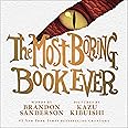 The Most Boring Book Ever: Sanderson, Brandon, Kibuishi, Kazu ...
