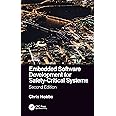 Embedded Software Development for Safety-Critical Systems, Second ...