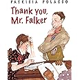 Thank You, Mr. Falker: Polacco, Patricia: 9780399231667: Amazon.com: Books