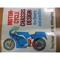 Motorcycle Chassis Design: The Theory and Practice: Foale, Tony ...