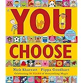 You Choose: Pippa Goodhart: 9781610670760: Amazon.com: Books