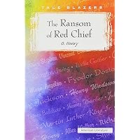 The Ransom of Red Chief & Other Stories by O. Henry: Henry, O ...