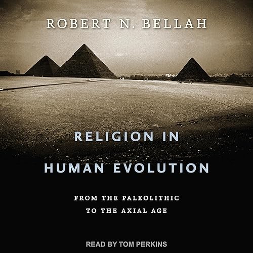 Religion in Human Evolution: From the Paleolithic to the Axial Age in ...