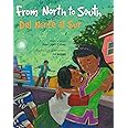 From North to South / Del Norte al Sur (English and Spanish Edition ...