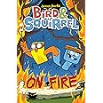 Amazon.com: Bird & Squirrel On Fire: A Graphic Novel (Bird & Squirrel ...