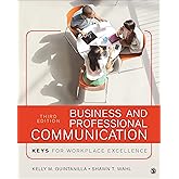 Business and Professional Communication: KEYS for Workplace Excellence ...