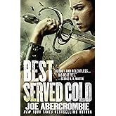 Best Served Cold: abercrombie-joe: 8601400658789: Amazon.com: Books