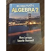 Big Ideas Math: A Bridge to Success Algebra 2, Student Edition ...