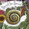 Swirl by Swirl: Spirals in Nature: Sidman, Joyce, Krommes, Beth ...