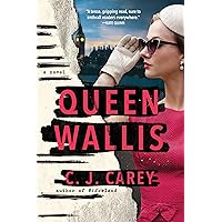 Queen Wallis: A Novel (Widowland): Carey, C. J.: 9781728248479: Amazon ...