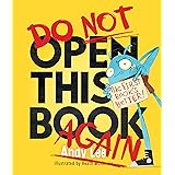 Amazon.com: Do Not Open This Book: 9781787411555: Lee, Andy: Books