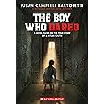 The Boy Who Dared: Bartoletti, Susan Campbell: 9780439680141: Amazon ...