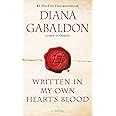 Written in My Own Heart's Blood: Gabaldon, Diana: 9781400025688: Books - Amazon.ca