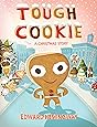 Tough Cookie: A Christmas Story: Hemingway, Edward, Hemingway, Edward ...