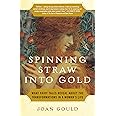 Amazon.com: Spinning Straw into Gold: What Fairy Tales Reveal About the ...
