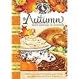 Autumn with Family and Friends Cookbook: Tried & True Recipes ...