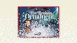 The Broken Ornament: DiTerlizzi, Tony, DiTerlizzi, Tony: 9781416939764 ...