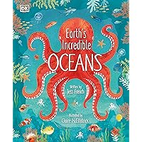 Earth's Incredible Oceans: French, Jess: 9780241459140: Amazon.com: Books