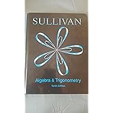 Algebra and Trigonometry: Graphs and Models: Bittinger, Marvin, Beecher ...
