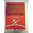 Barbarians at the Gate: The Fall of RJR Nabisco: Burrough, Bryan, Helyar, John: 0000060920386 ...