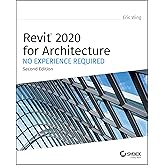 Amazon.com: Revit 2024 for Architecture: No Experience Required: 9781394193295: Wing, Eric: Books