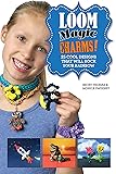 Amazon.com: Loom Magic Xtreme!: 25 Spectacular, Never-Before-Seen ...