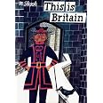 This is Britain: Sasek, Miroslav: 9780789317537: Amazon.com: Books