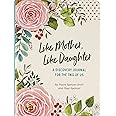 Like Mother, Like Daughter A Discovery Journal for the Two of Us: Paula ...