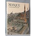 Mosque: Macaulay, David: 9780618240340: Amazon.com: Books