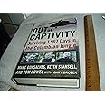 OUT of CAPTIVITY: Surviving 1,967 Days in the Colombian Jungle ...