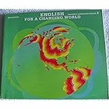 English for a Changing World Level 1 Student Book: Wardhaugh, Ronald ...