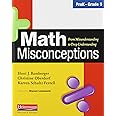 Amazon.com: Math Misconceptions, PreK-Grade 5: From Misunderstanding to ...