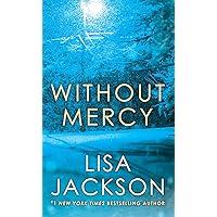Without Mercy: Jackson, Lisa: 9781420147568: Amazon.com: Books