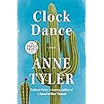 Clock Dance: A novel: Tyler, Anne: 9781984833648: Books - Amazon