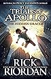 The Hidden Oracle (The Trials of Apollo Book 1): Amazon.co.uk: Rick ...