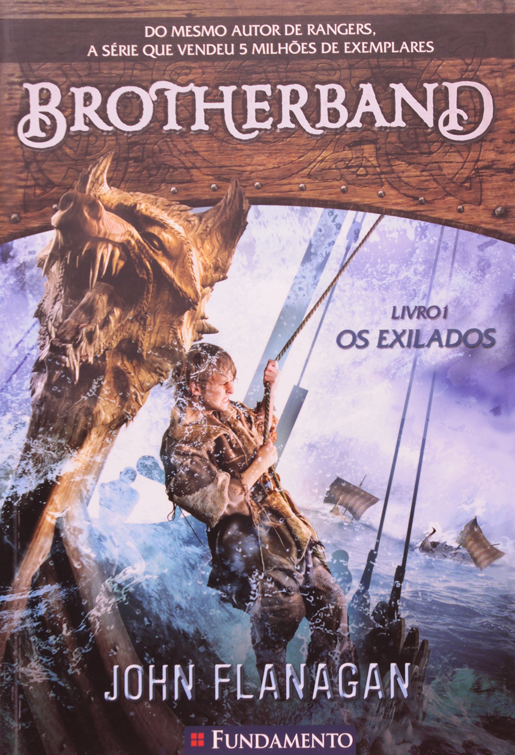 Os Exilados - Volume 1. Série Brotherband PDF John Flanagan