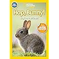 National Geographic Readers: Hop, Bunny!: Explore the Forest: Neuman ...
