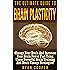 Soft-Wired: How the New Science of Brain Plasticity Can Change your ...