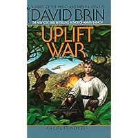 Amazon.com: The Uplift War (The Uplift Saga, Book 3): 9780553279719 ...