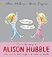 Alison Hubble: Amazon.co.uk: Allan Ahlberg, Bruce Ingman: 9780141359243 ...