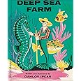 Deep Sea Farm: Ipcar, Dahlov: 9781608933174: Amazon.com: Books